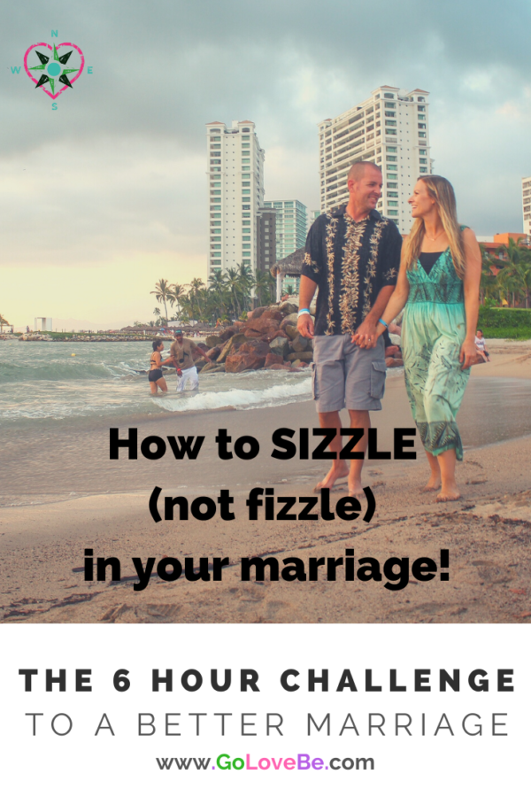 Tips to SIZZLE with your spouse! - Go Love Be